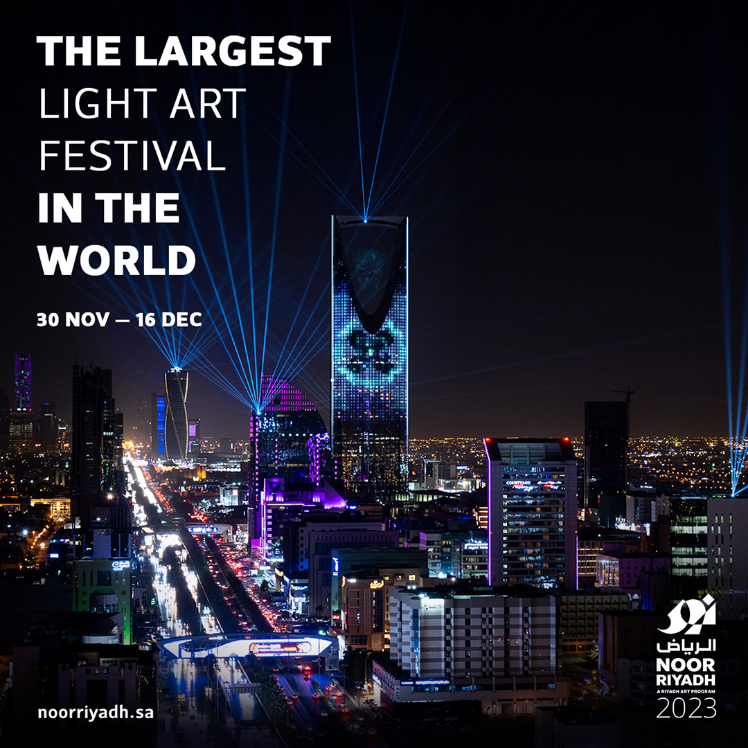 Noor Riyadh 2023 to be held from 30 Nov to 16 Dec in Saudi Arabia ...